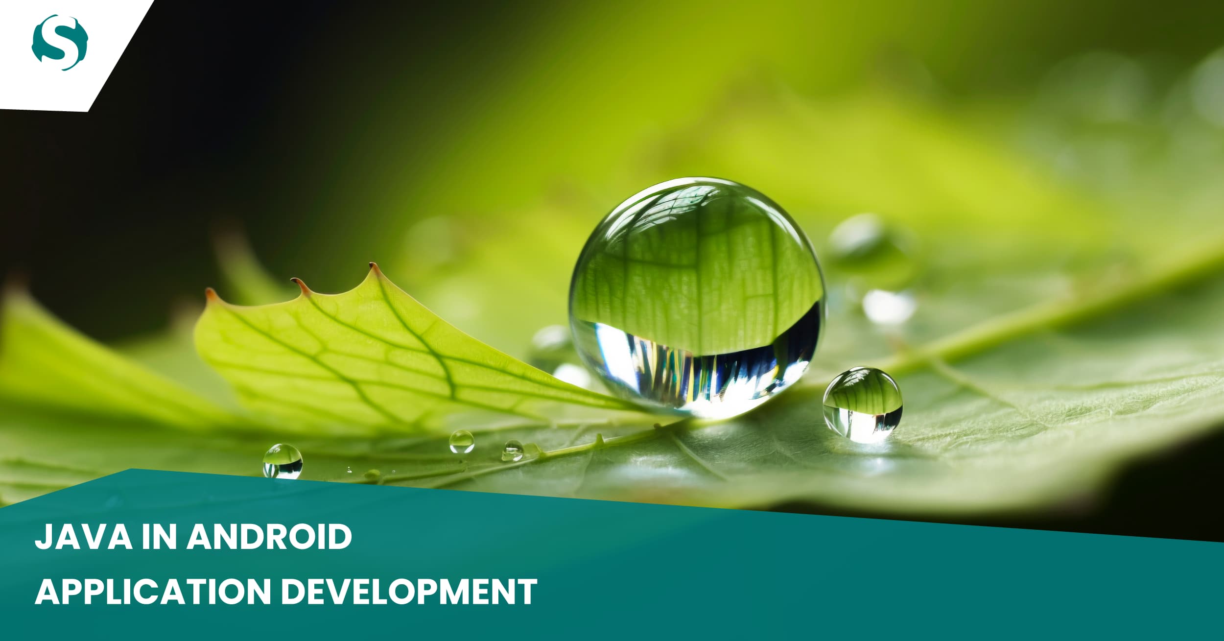 Java in Android application development | Sysmatch